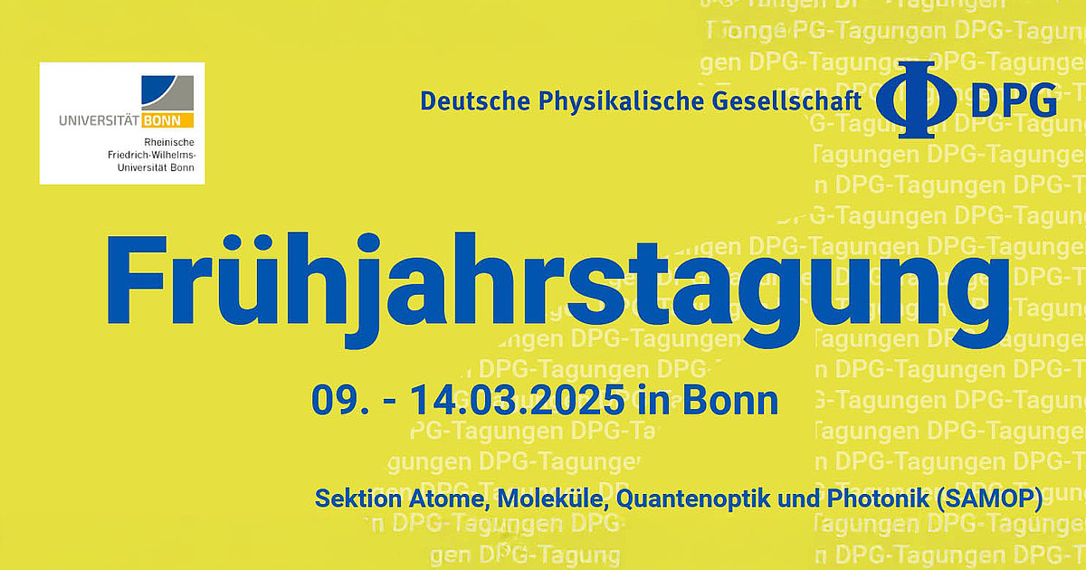 DPG Spring Meeting SAMOP 2025 | Ferdinand-Braun-Institut